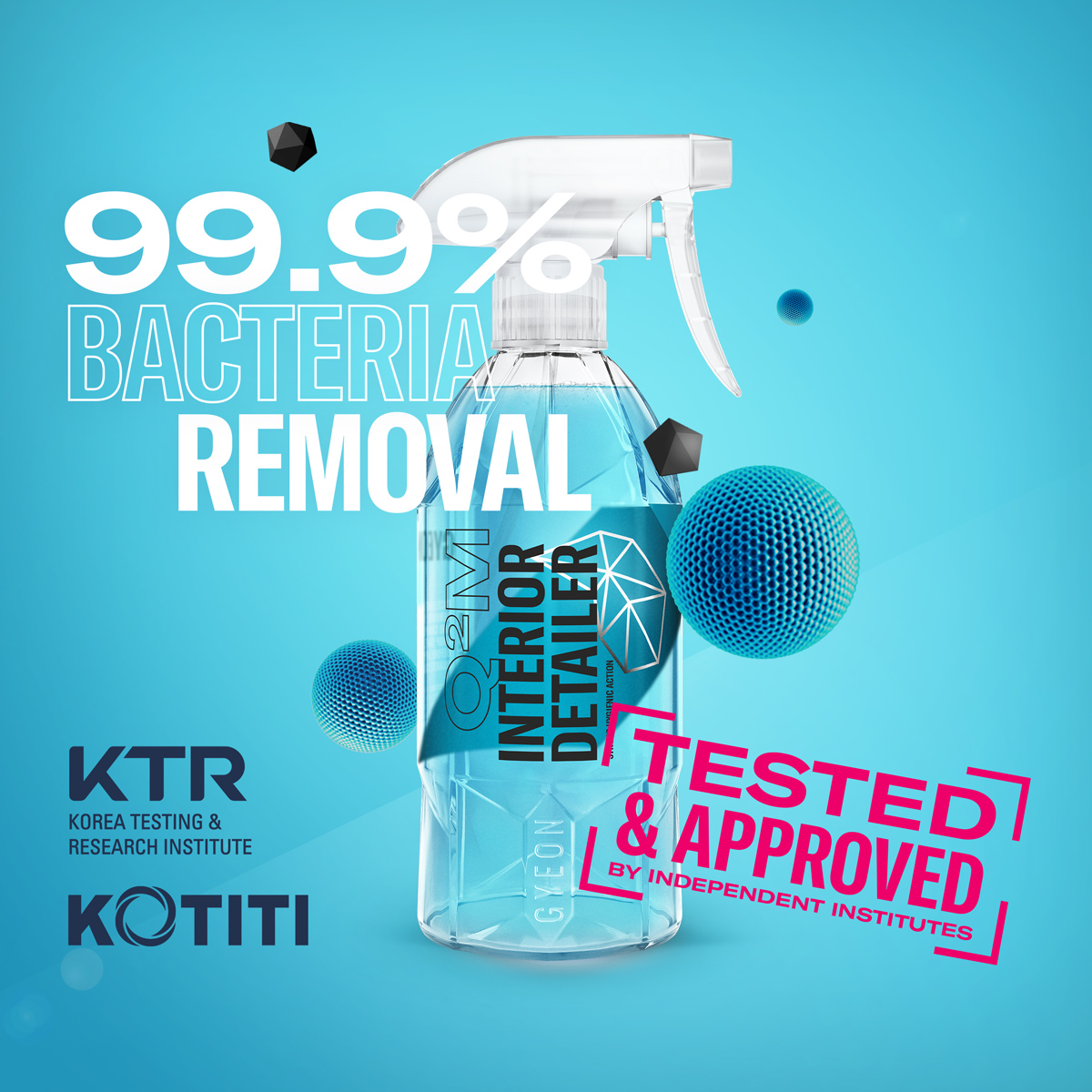 99.9% BACTERIA REMOVAL! - GYEON